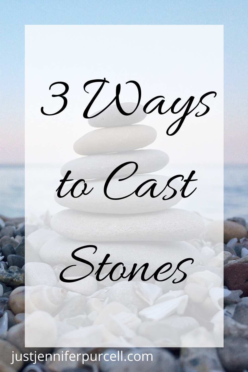 Casting Stones: 3 Ways to Cast Stones - Jennifer Purcell